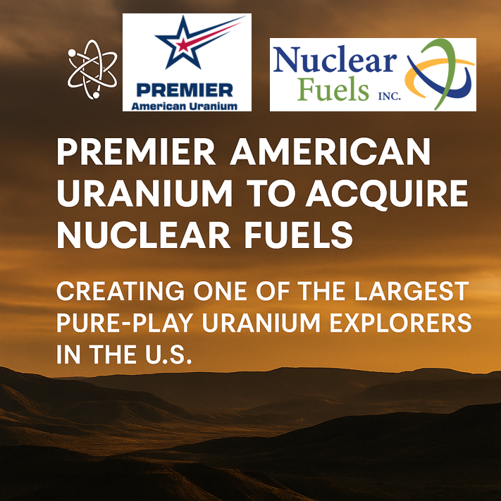 A New Era for U.S. Uranium: Premier American Uranium + Nuclear Fuels ...